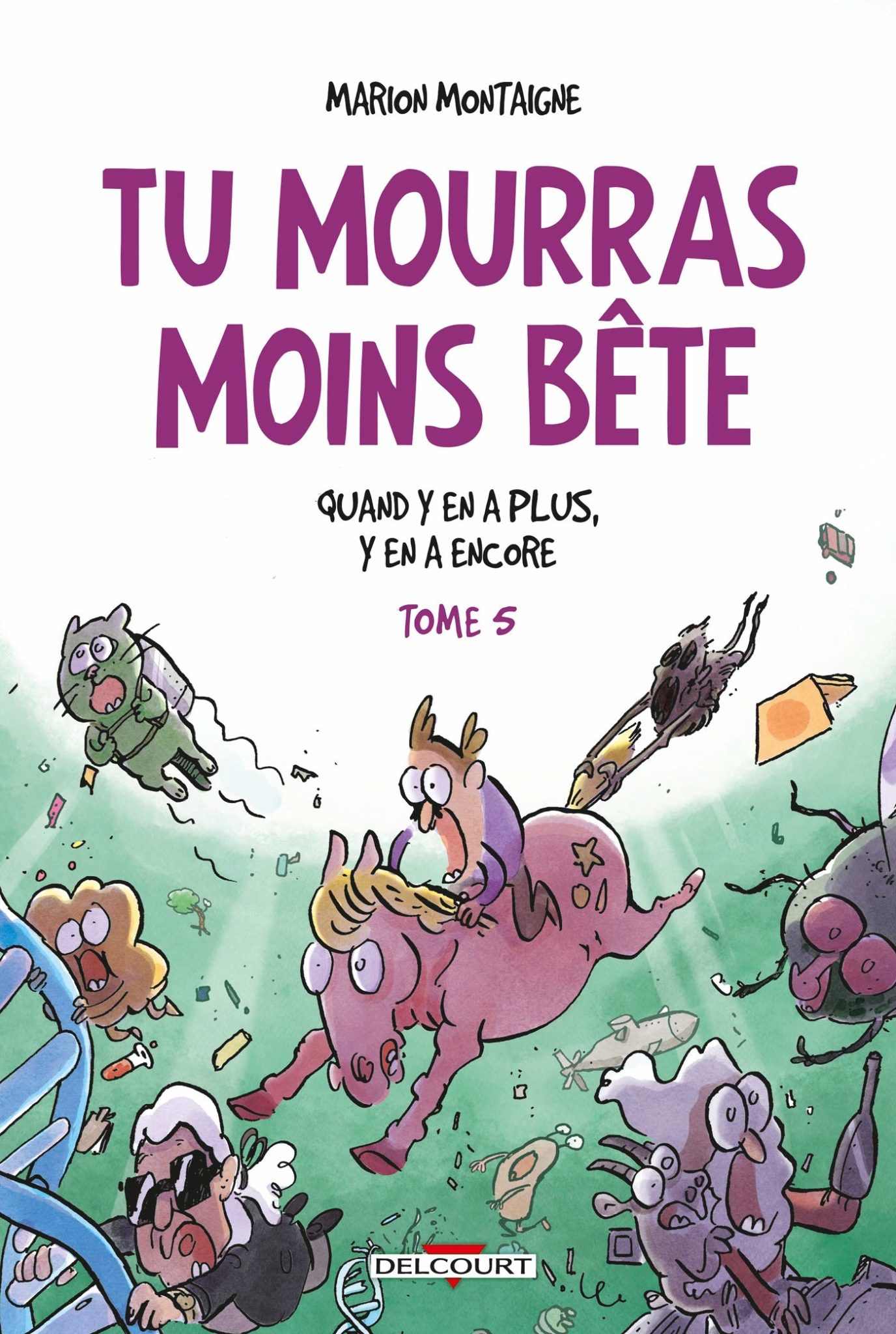 Marion Montaigne : Tu mourras moins bête Tome 5 - Internotes